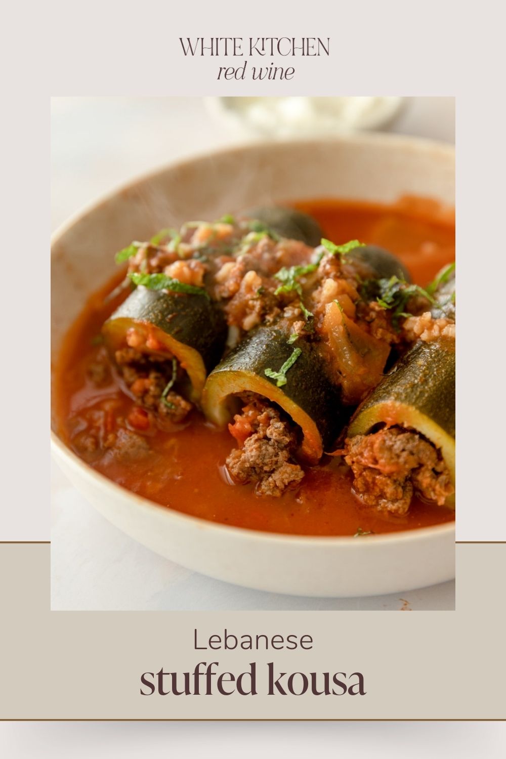 Lebanese Kousa Mahshi (Stuffed Zucchini Squash!) - White Kitchen Red Wine