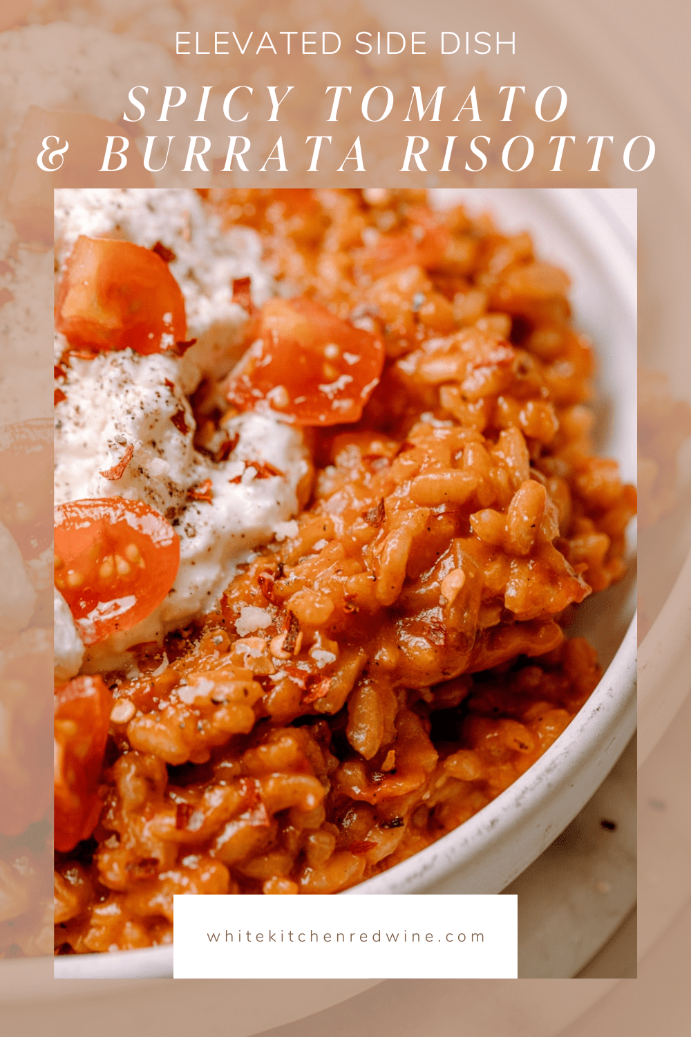 Spicy Roasted Tomato and Burrata Risotto - Elevated Side Dish!